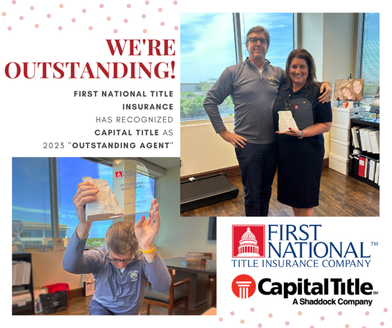 FNTI Recognizes Capital Title with the 2023 “Outstanding Agent” Award ...